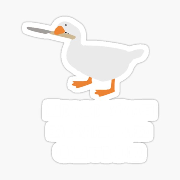"Untitled Goose Game - Peace was Never an Option" Sticker for Sale by ...
