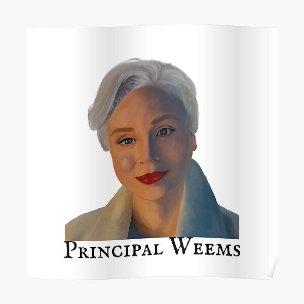 "Headmistress Weems art" Poster for Sale by Laragon11 | Redbubble