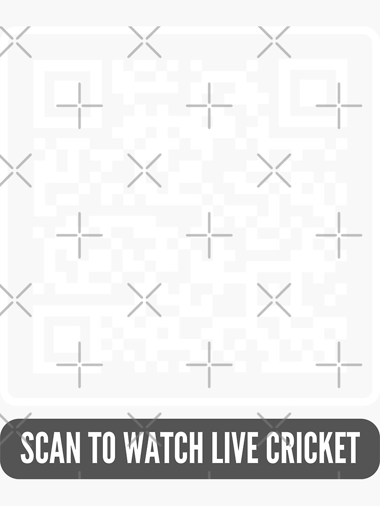 "Scan to Watch Live Cricket | QR Code Prank" Sticker for Sale by ...