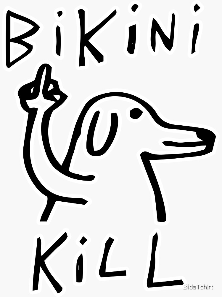 "Bikini Kill Dog " Sticker for Sale by BidaTshirt | Redbubble