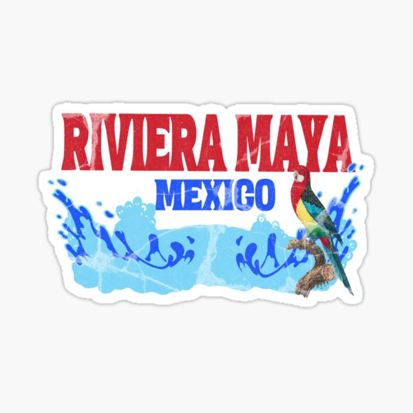 "Travelling to Riviera Maya MEXICO" Sticker for Sale by hallie1357 ...