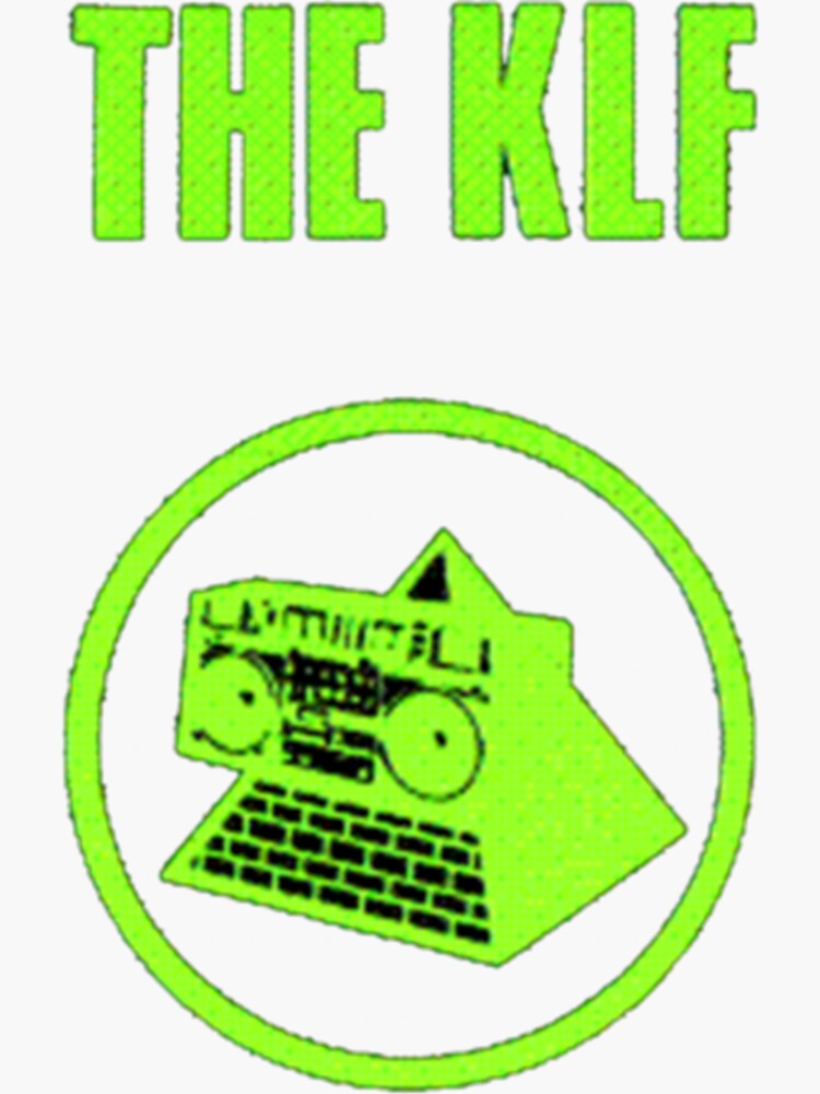 "Extraordinary KLF COMMUNICATIONS Design " Sticker for Sale by ...