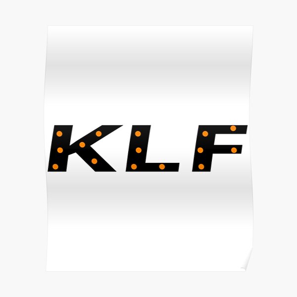 "hot , klf , klf " Poster for Sale by DitsysVintage | Redbubble