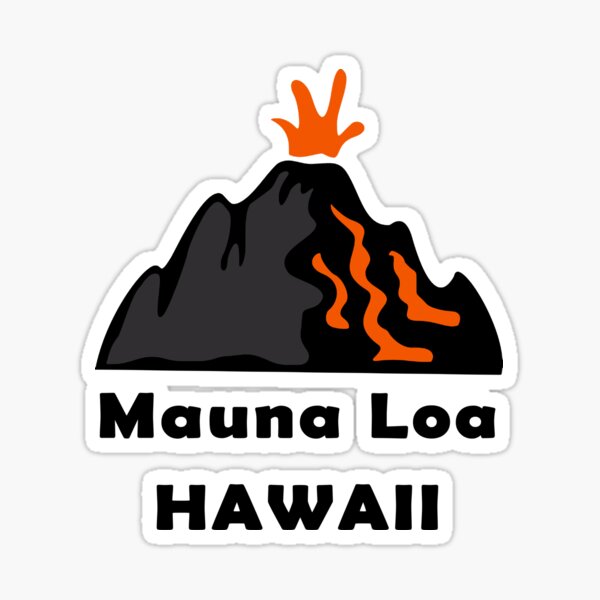 "Hawaii Mauna Loa Volcanoes National Park Volcano" Sticker for Sale by ...