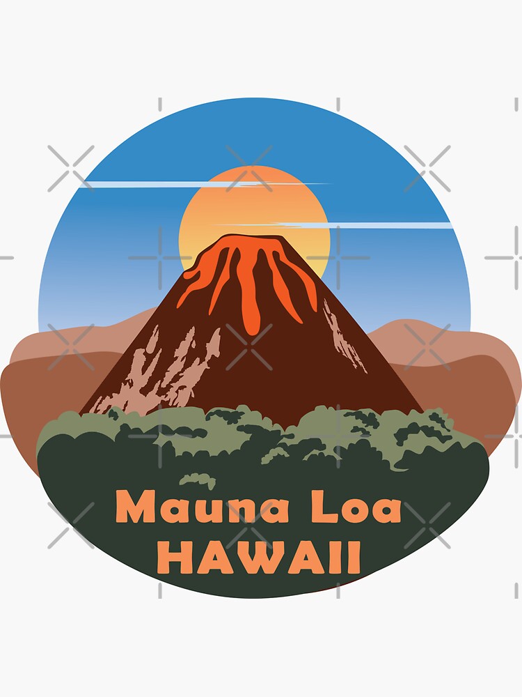 "Hawaii Mauna Loa Volcanoes National Park Volcano" Sticker for Sale by ...