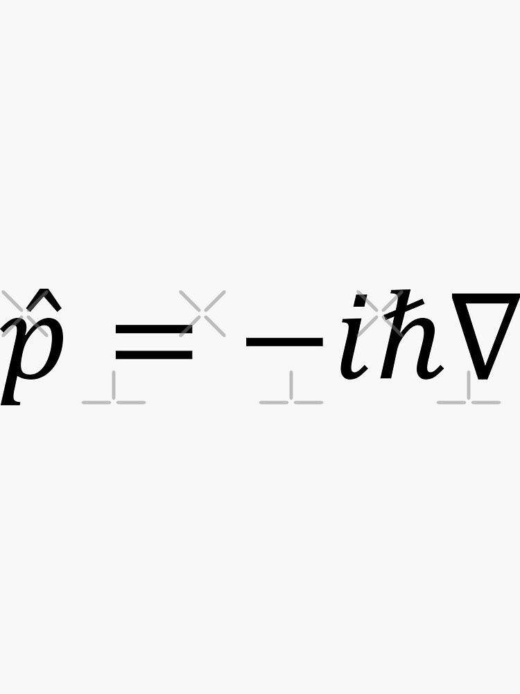 "Momentum Operator Of Quantum Mechanics - Physics And Science" Sticker for Sale by ScienceCorner ...