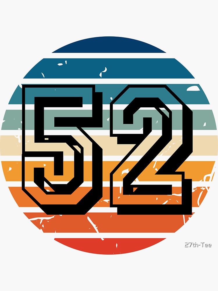 "Number 52 Vintage Retro Sport Sunset Birthday Squad Racing Numbers ...