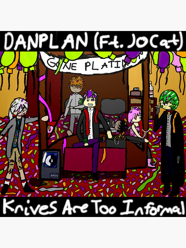 "DANPLAN - Knives Are Too Informal" Sticker for Sale by Zipdakill ...