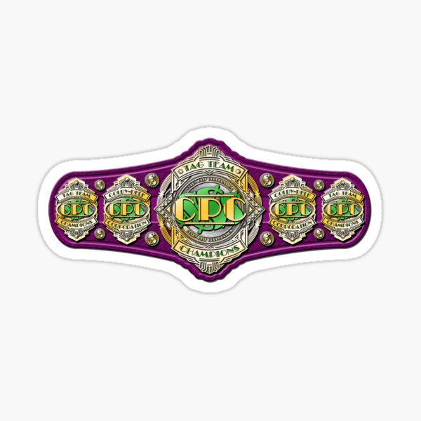 "CPC Tag Team Championship" Sticker for Sale by HuntersForge | Redbubble