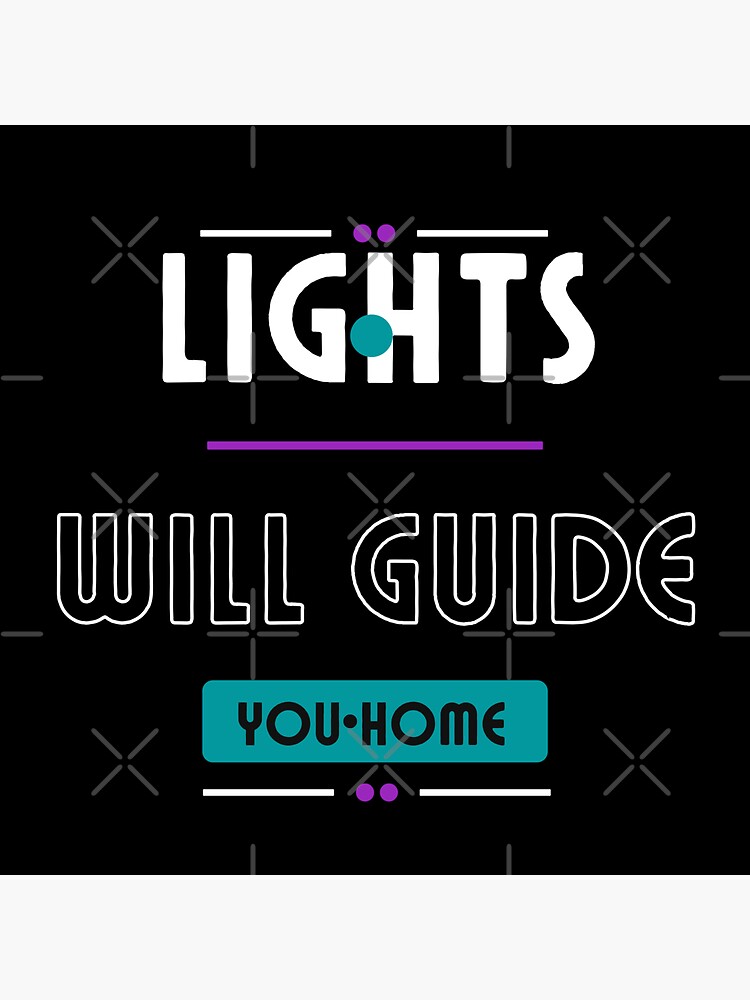 "Lights Will Guide You Home" Sticker for Sale by my-visuals | Redbubble