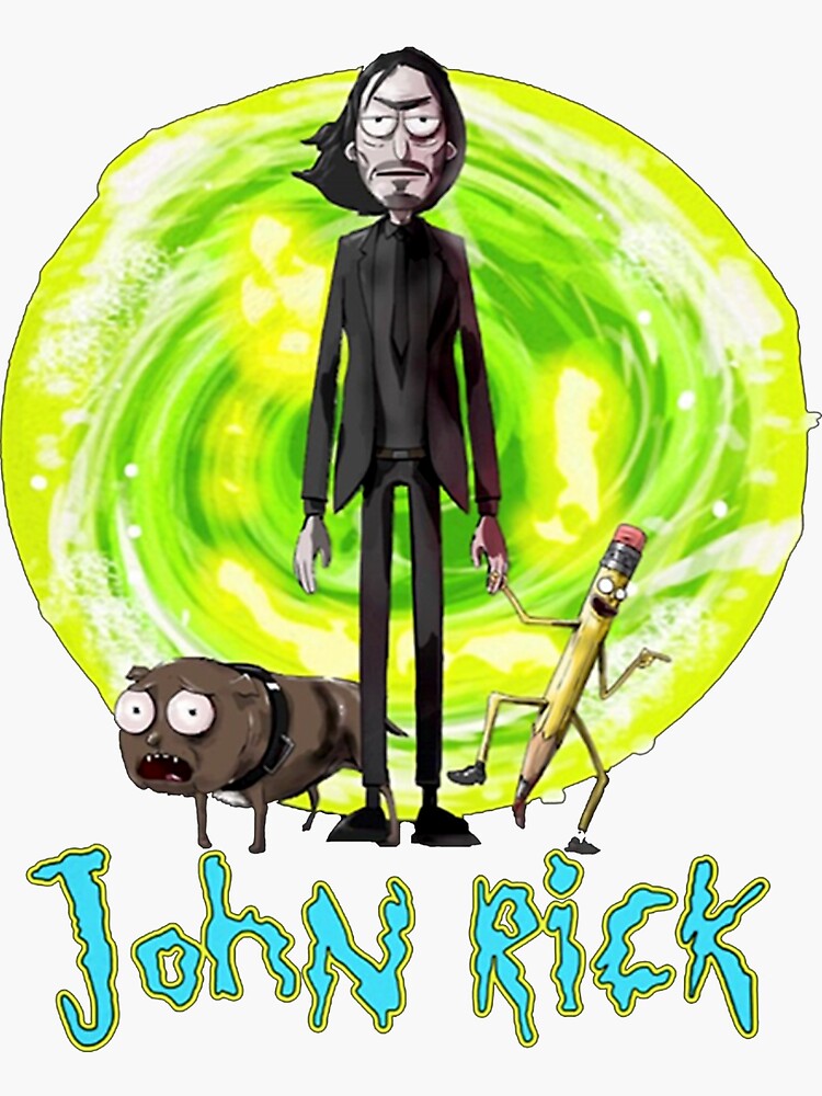 "John Rick No John Wick" Sticker for Sale by zopelskie79 | Redbubble