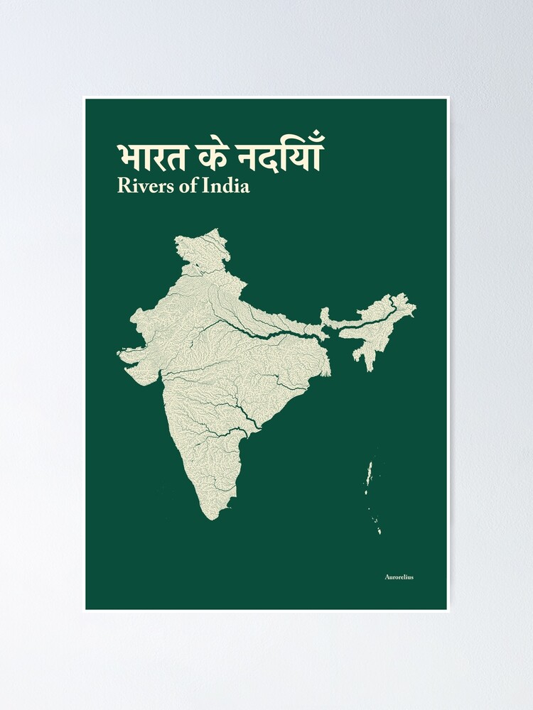 "Map of the rivers of India (green)" Poster for Sale by aurorelius ...