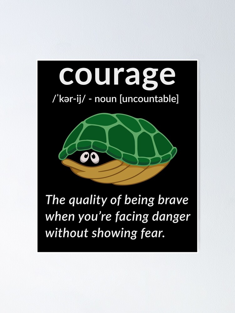 Funny Courage Memes 65 Quotes About Courage To Motivate And Inspire