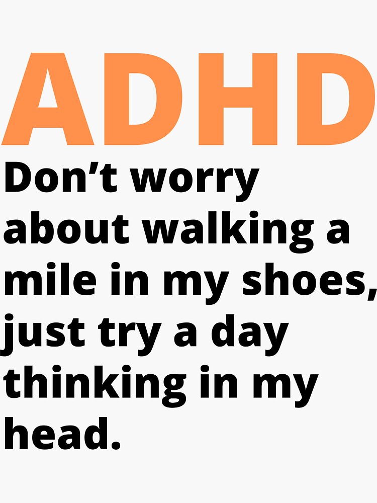 "ADHD Joke" Sticker for Sale by BuraxisQuotes | Redbubble