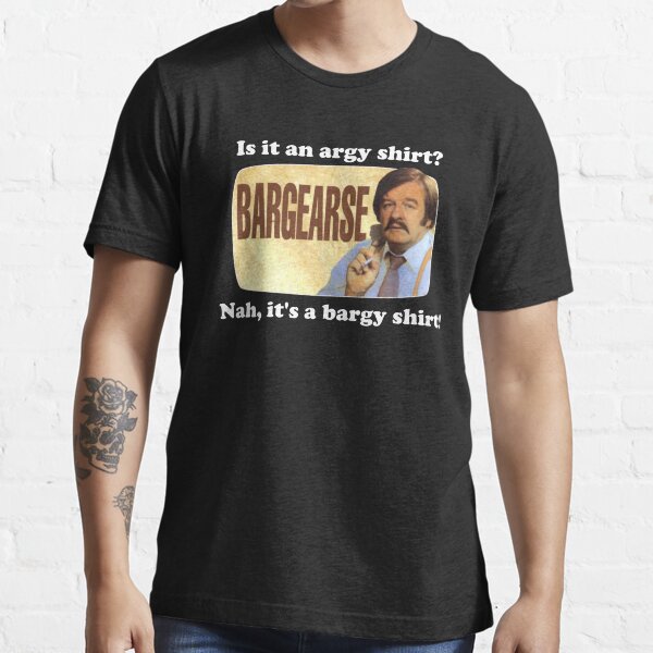 "Bargearse" T-shirt for Sale by GoalieTurtle | Redbubble | bargearse t ...