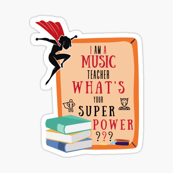 "Superhero Music Teacher Appreciation" Sticker for Sale by ...