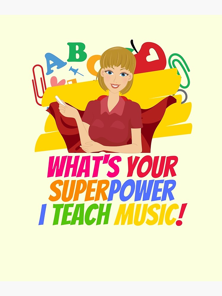 "Superpower Music Teacher Appreciation" Poster for Sale by ...