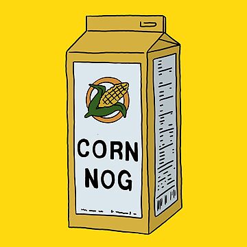 "Corn Nog" Sticker for Sale by BJWorthy | Redbubble