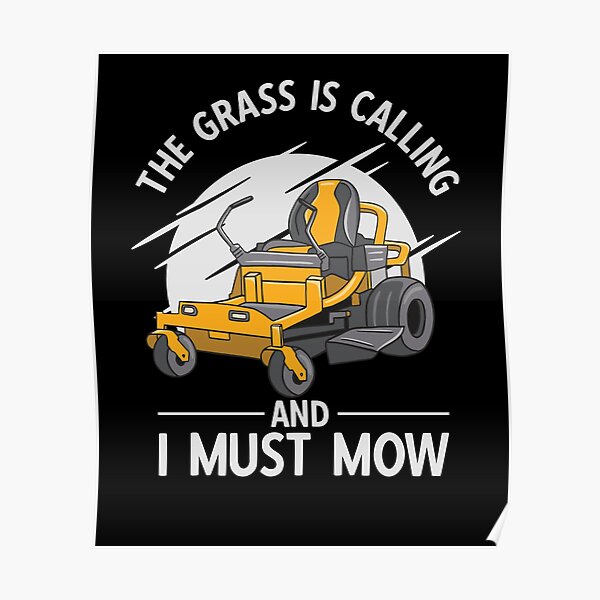 "Lawn Mower Lawn Care Vintage Sayings Gardener" Poster for Sale by ...