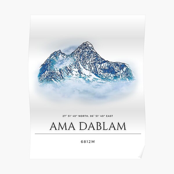 "Ama Dablam" Poster for Sale by alex-mountains | Redbubble
