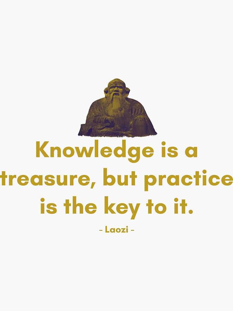 "Knowledge is a treasure, but practice is the key to it. | Sayings of ...