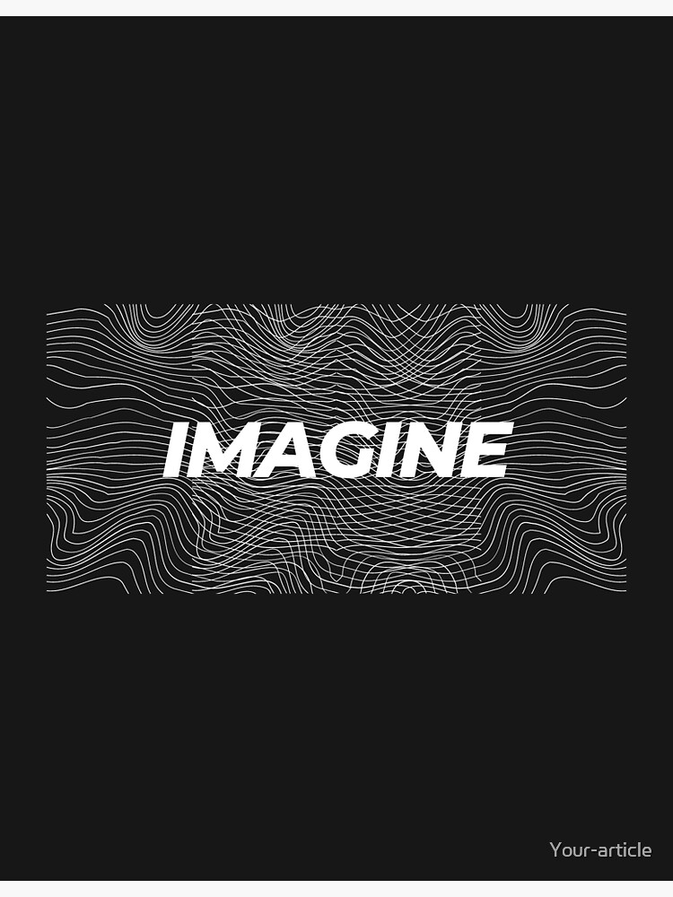 "IMAGINE" Sticker for Sale by Your-article | Redbubble