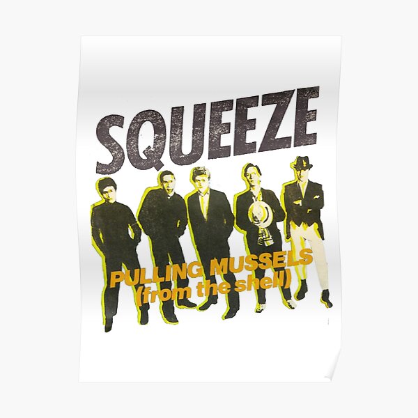 "Squeeze Rock band Pulling Mussels English rock 1970s" Poster for Sale ...