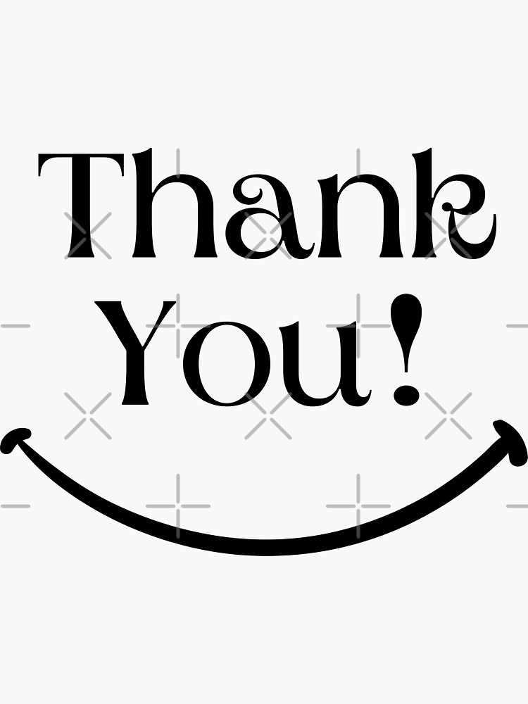 Thank You Thank You Quotes Sticker For Sale By Shambusiness Redbubble