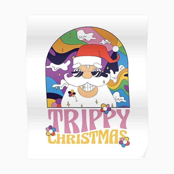 "Funny Trippy Retro Santa - Christmas 2022 2023" Poster for Sale by ...