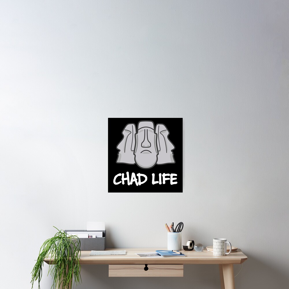 "Chad Life : Giga Chad Moai Statue" Poster for Sale by EnzoVectorism ...