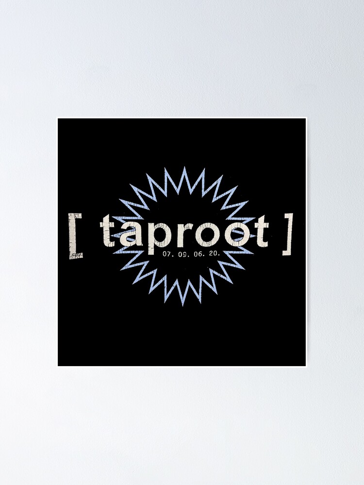 "Taproot" Poster for Sale by Neonic964 | Redbubble