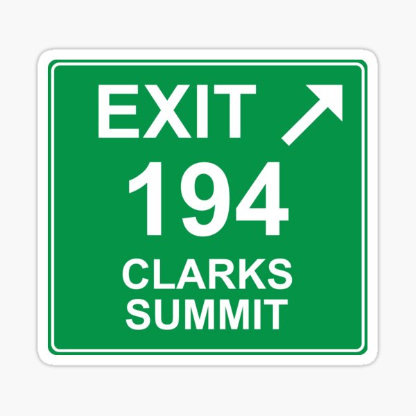 "Exit 194 Clarks Summit" Sticker for Sale by dodgemdesigns | Redbubble