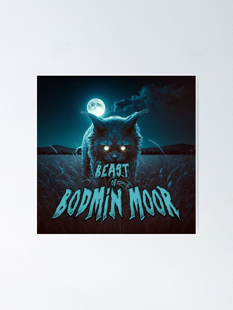 "The Beast of Bodmin Moor" Poster for Sale by ShrimpSticks | Redbubble