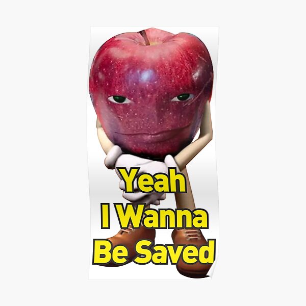 "Ohio rizz apple, i wanna be saved apple meme from TikTok." Poster for ...