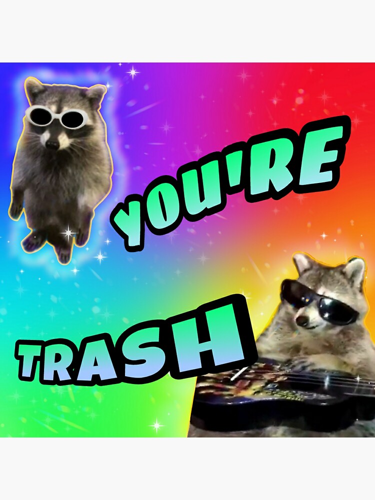 "You're trash" Sticker for Sale by athanimeworm | Redbubble