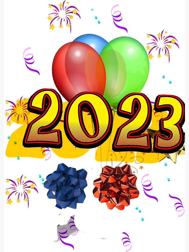 Happy Birthday 2023 Poster For Sale By Creangat Redbubble