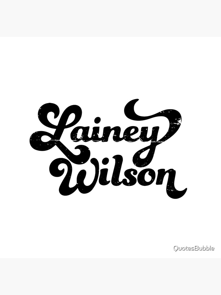 "Lainey Wilson" Poster for Sale by QuotesBubble | Redbubble