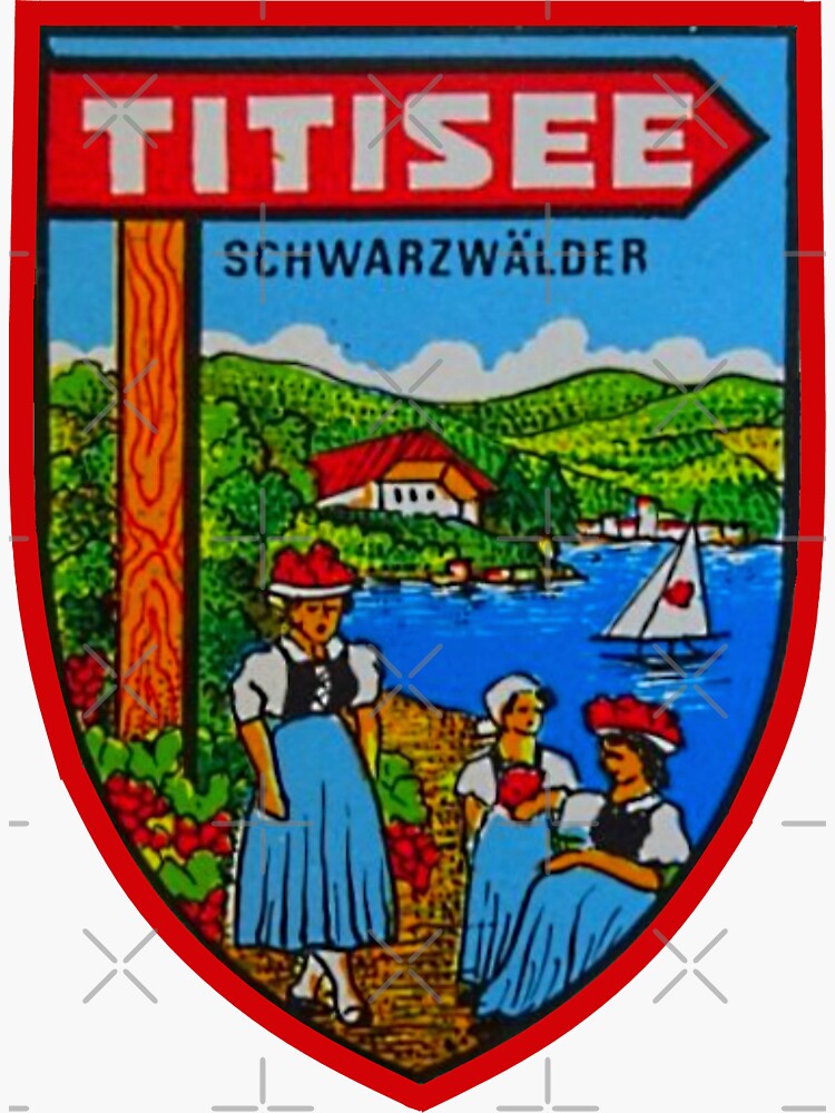 "Titisee Schwarzwalder Germany Neustadt" Sticker for Sale by freeway-86 ...