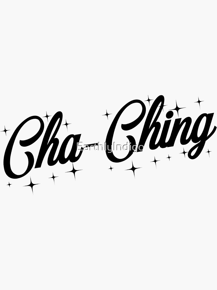 "Cha Ching, Small Business Owner, Entrepenuer Gift" Sticker for Sale by ...