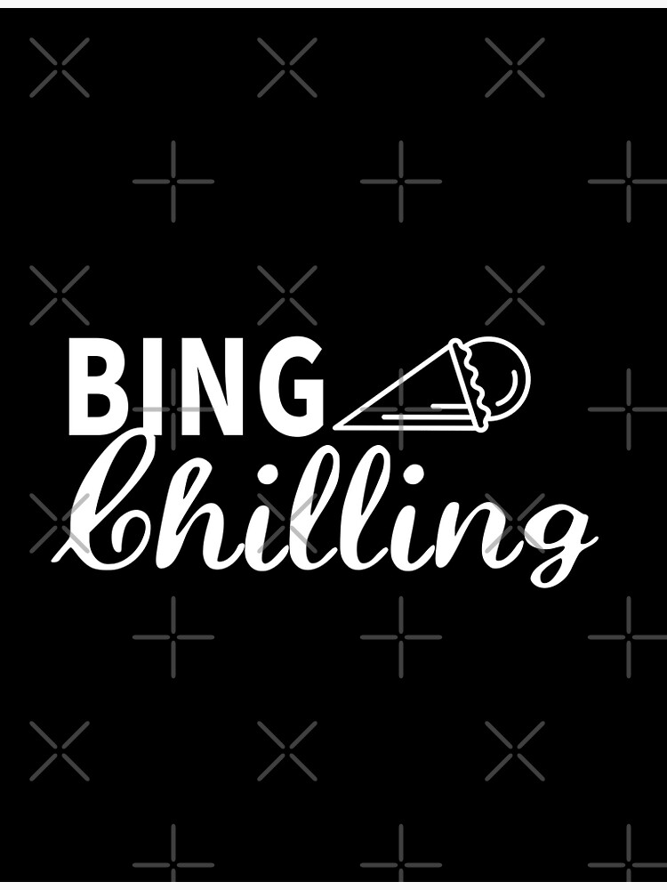 "Bing chilling trend funny meme simple cool design" Poster for Sale by ...