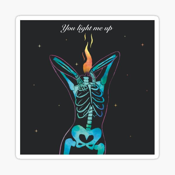 "Light Me Up" Sticker for Sale by afterlifeofayla | Redbubble