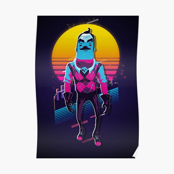 "Hello Neighbor 2 - Theodore *80s retro*" Poster for Sale by MyRetroArt ...