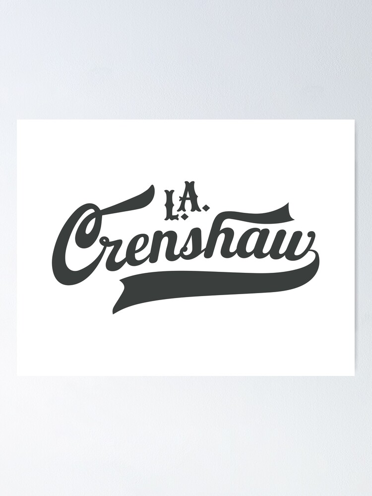 "Los Angeles Crenshaw - LA Crenshaw - LA Crenshaw logo" Poster for Sale ...