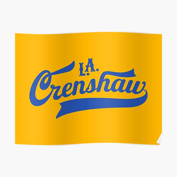 "Los Angeles Crenshaw - LA Crenshaw - LA Crenshaw logo" Poster for Sale ...