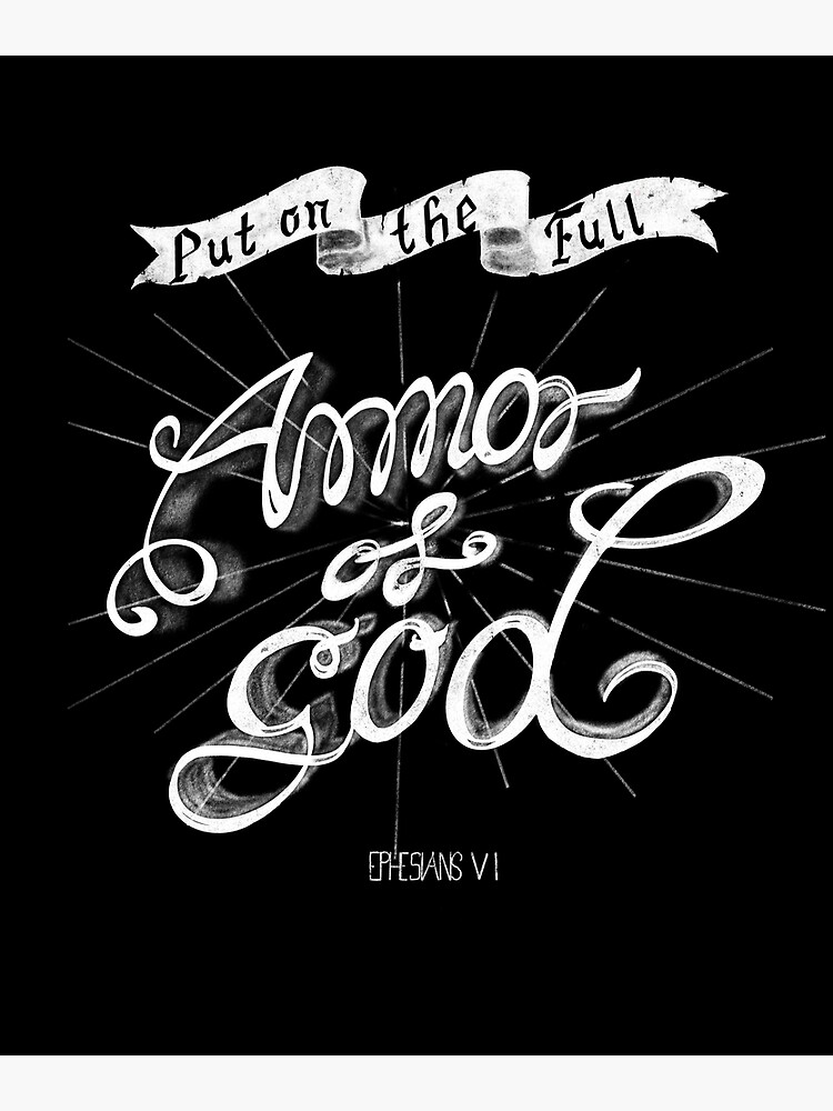 "Armor of God Ephesians 6 Bible Verse" Poster by Dukate | Redbubble