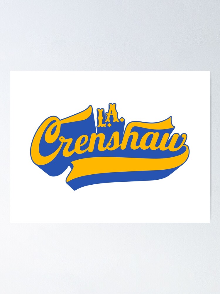 "Los Angeles Crenshaw classic - Crenshaw LA - LA Crenshaw logo" Poster ...