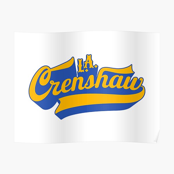 "Los Angeles Crenshaw classic - Crenshaw LA - LA Crenshaw logo" Poster ...