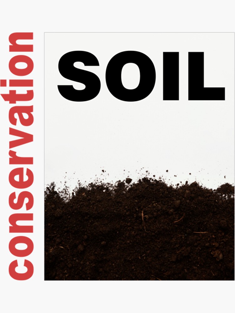 "Soil conservation " Sticker for Sale by StonesCraftSt | Redbubble