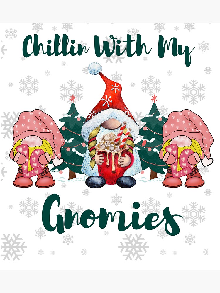 "Chillin With My Gnomies Matching Family Christmas Gnome Sticker ...