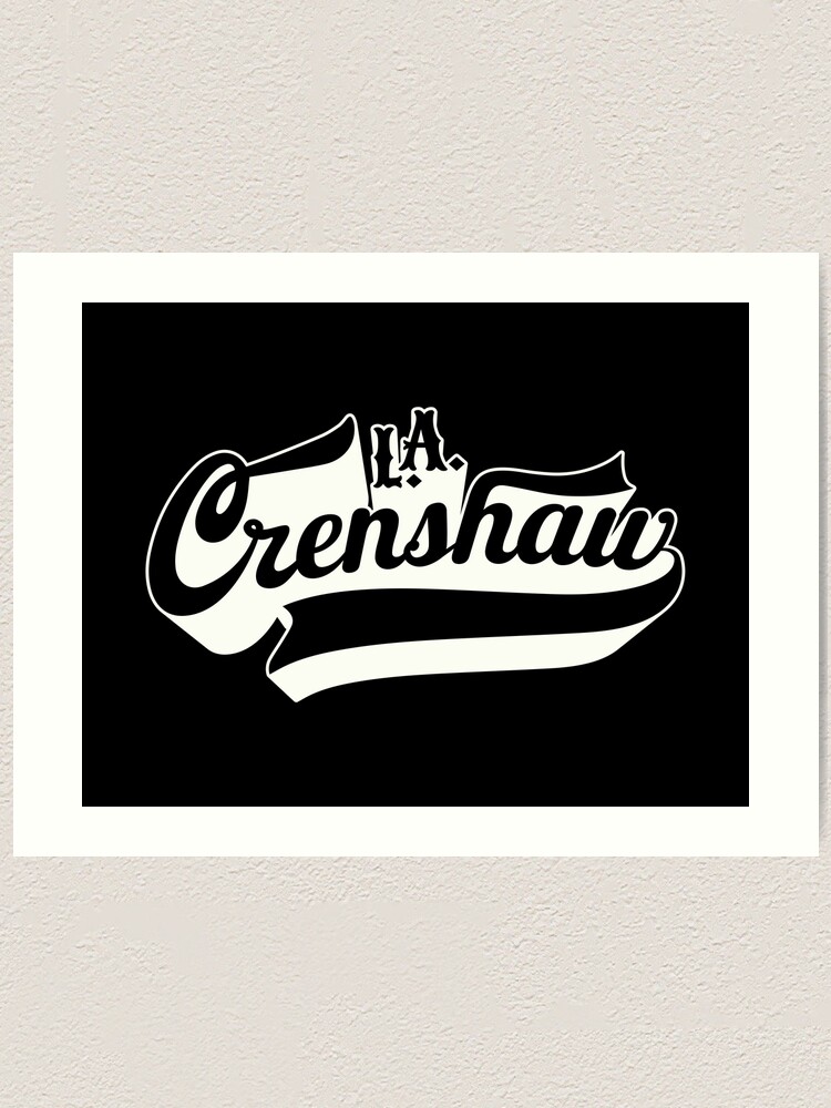 "Los Angeles Crenshaw - LA Crenshaw - LA Crenshaw logo" Art Print for ...